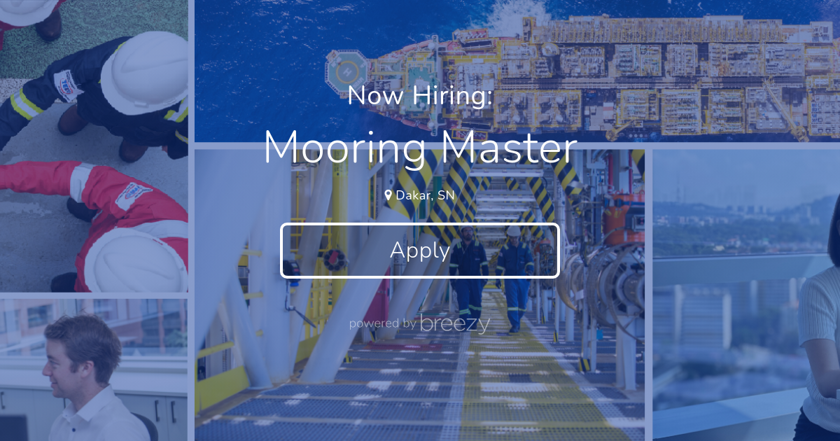 Mooring Master at MODEC Senegal